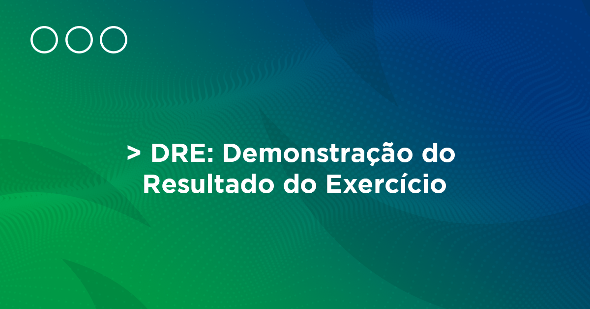 DRE: A importância de entender a saúde financeira dos seus fornecedores ...