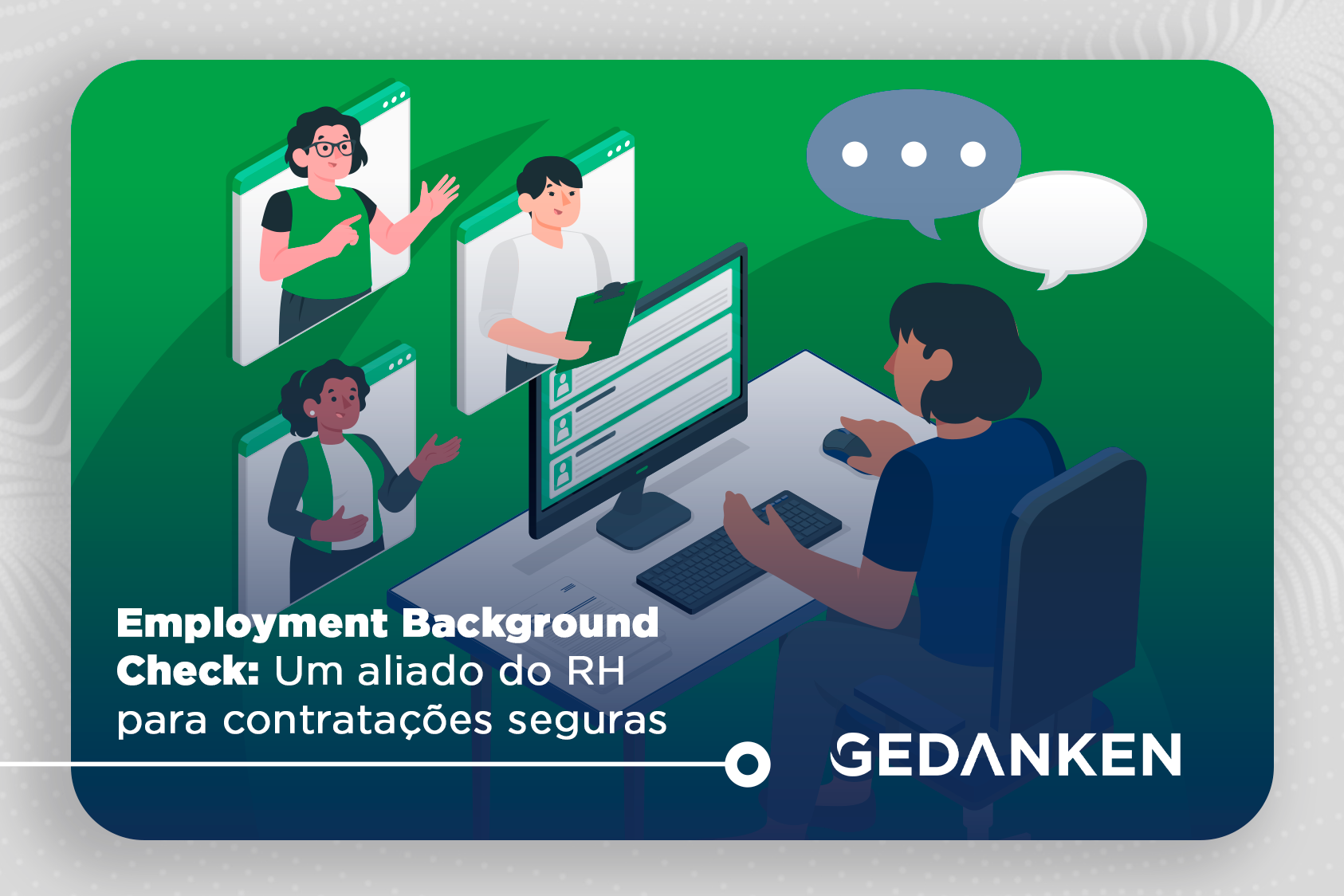 Employment Background Check: um aliado do RH para contratações seguras